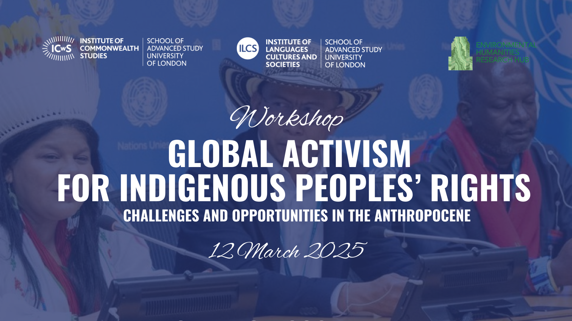 Workshop | Global Activism for Indigenous Peoples’ Rights: Challenges ...